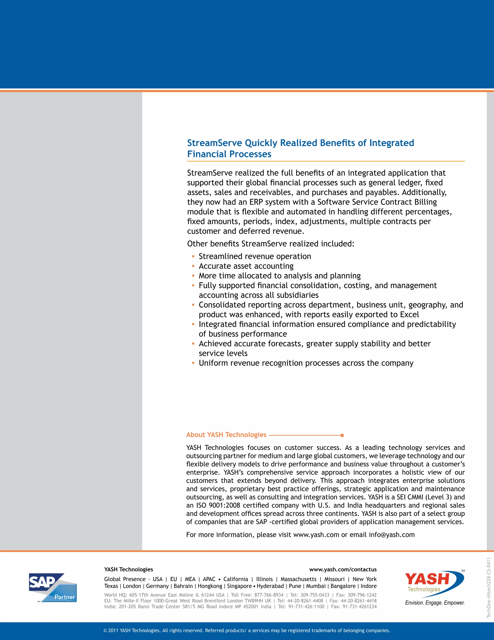StreamServe Realized Uniform Revenue Recognition Processes with TechOne ...