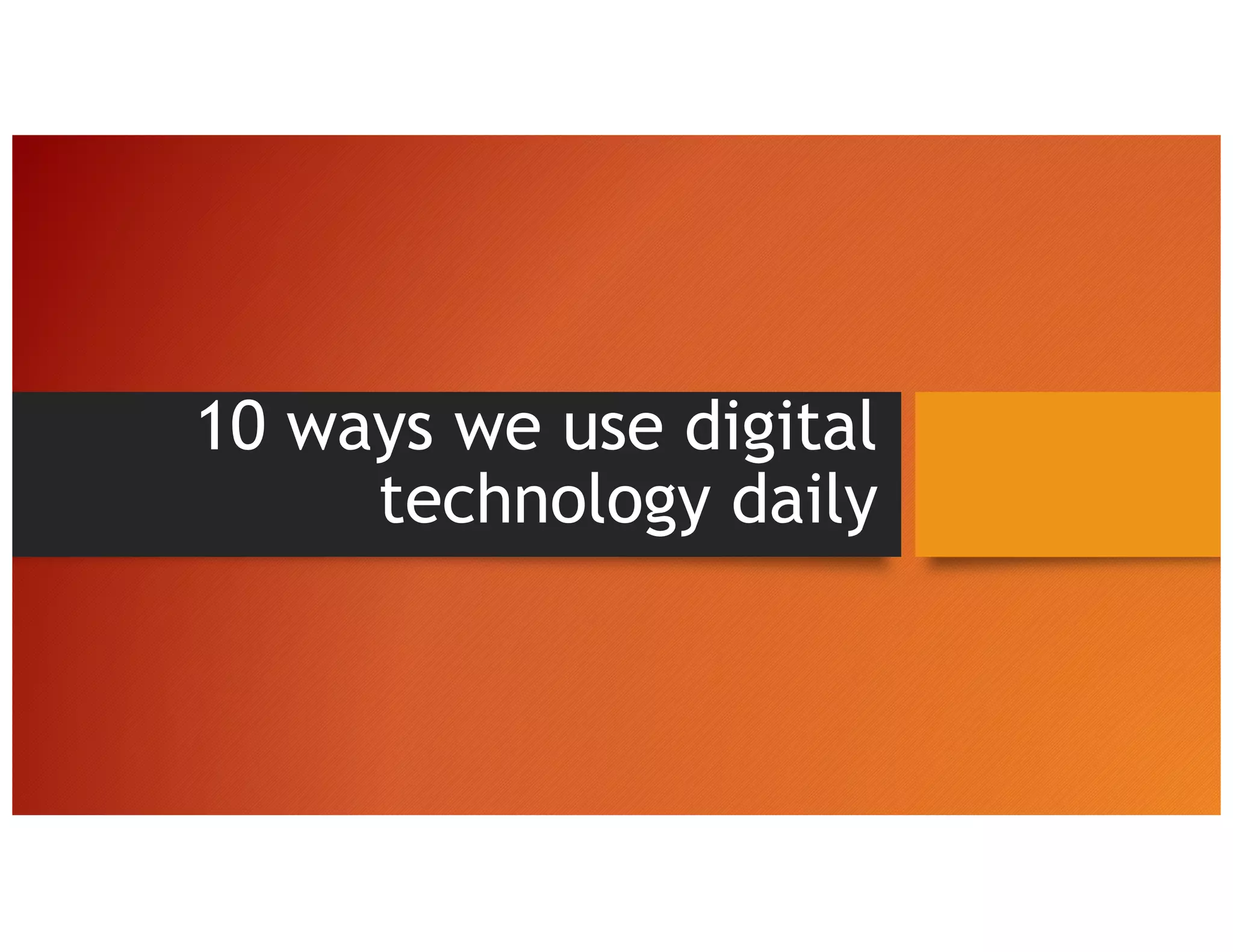 How audiences use technology, and how it impacts their daily lives | PDF