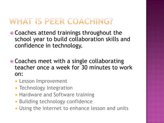 Tech peer coaching | PPTX | Secondary Education | Education