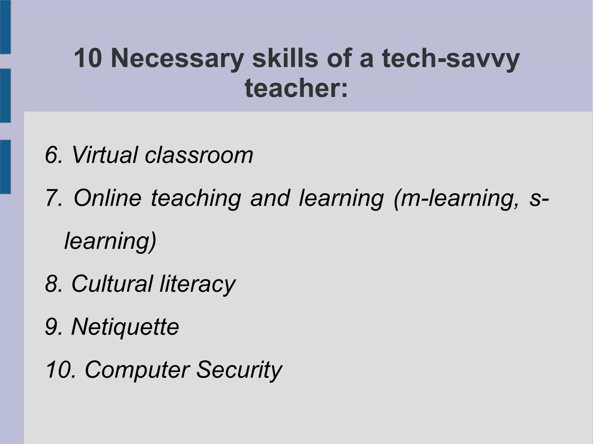 Tech savvy | PPT