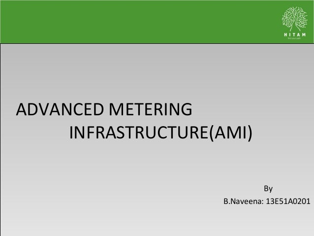 Advanced Metering Infrastructure Ami