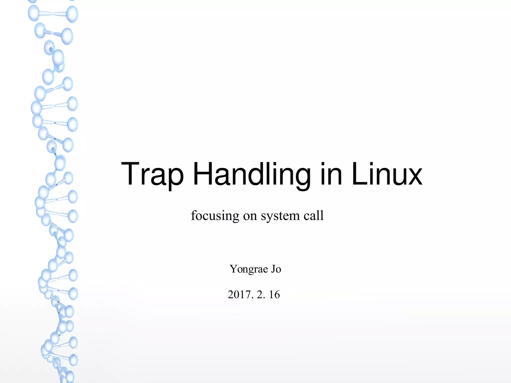 Trap Handling in Linux | PDF | Operating Systems | Computer Software and Applications