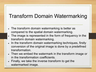 Digital watermarking techniques for security applications | PPT