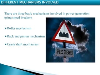 POWER HUMPS...... power generation using speed breakers!!! | PPTX