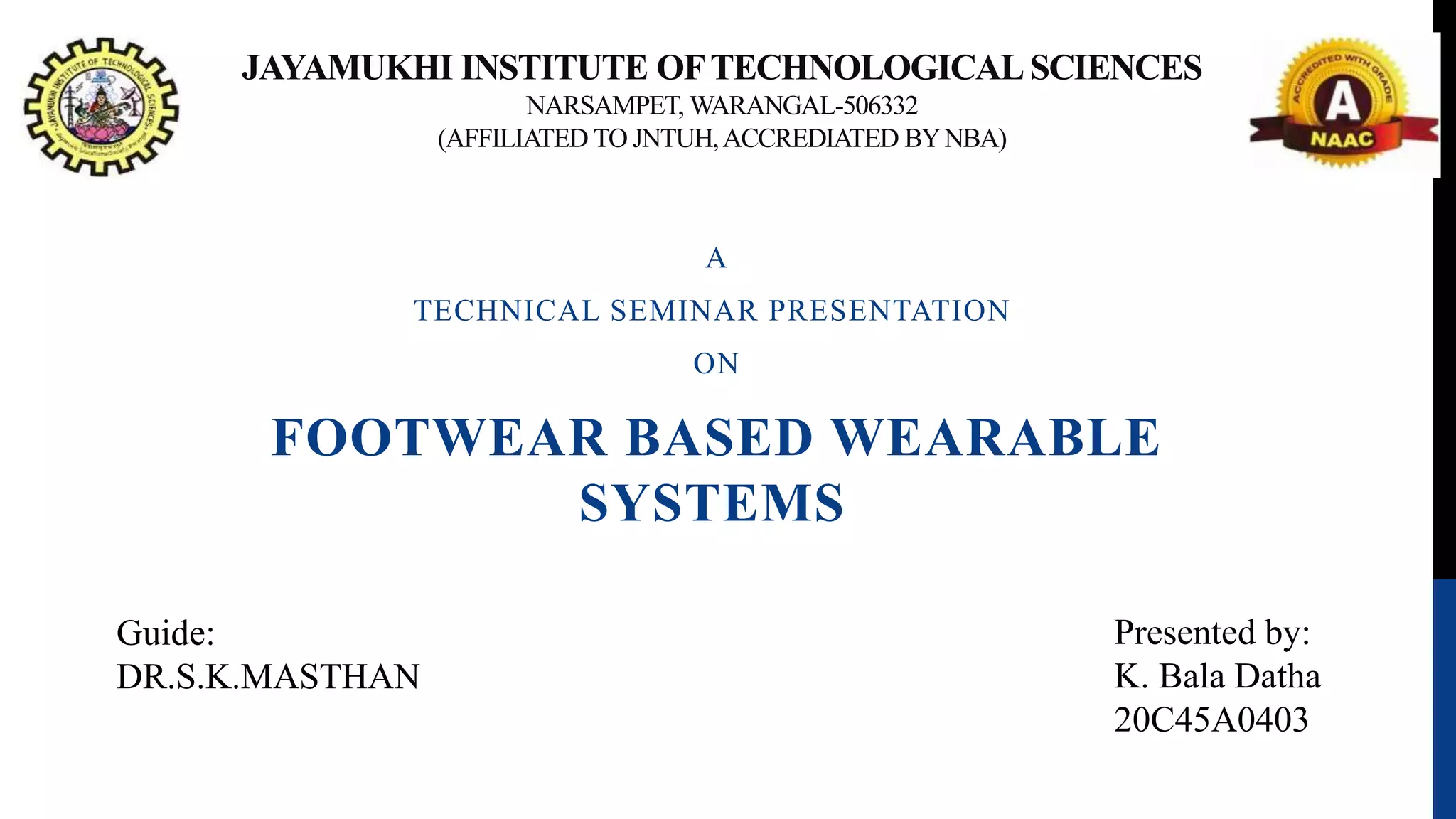 Footwear Based Wearable Systems | PPTX