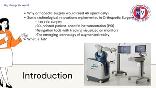 Augmented Reality : Future of Orthopedic Surgery | PDF
