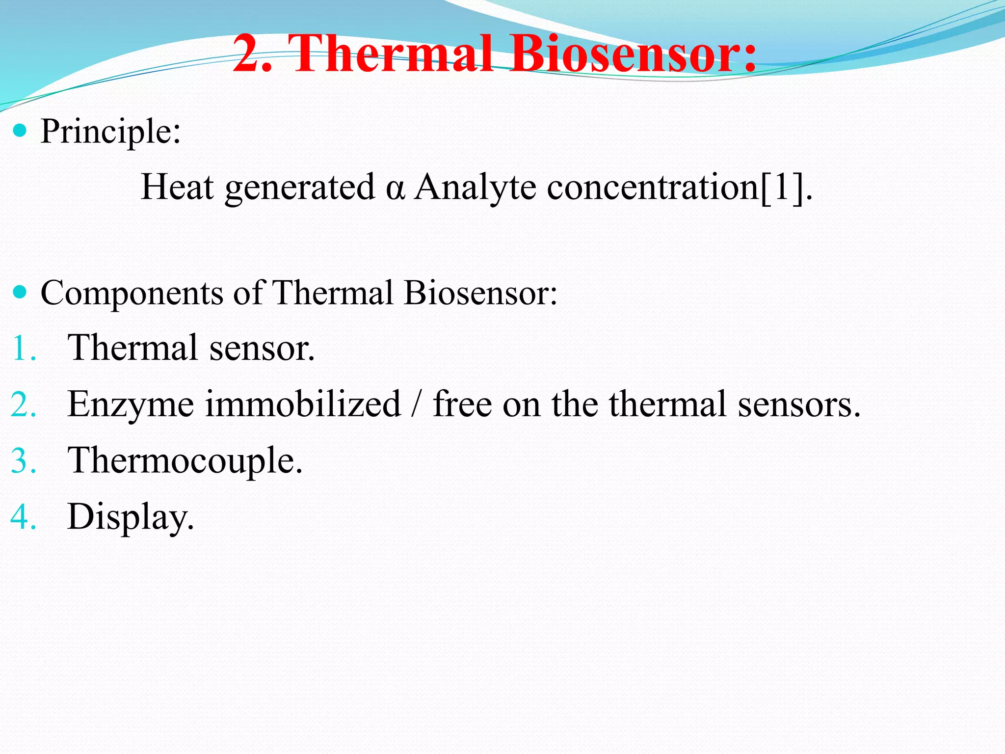 Biosensors: Their types | PPTX