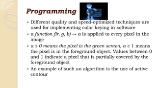 Chroma key compositing | PPTX | Cameras and Camcorders | Consumer ...