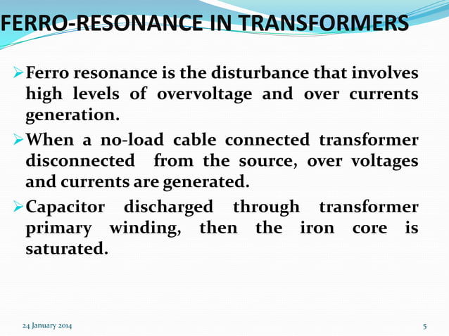 Ferro-resonance due to interruption of magnetizing currents of a cable ...