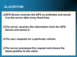 Real Time Tracking of Complete Transport System Using GPS | PPTX
