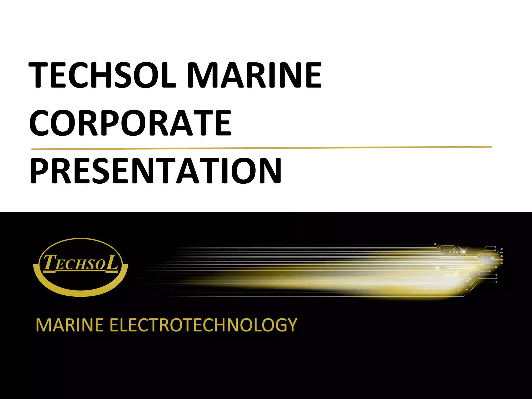 Techsol marine presentation | PPT