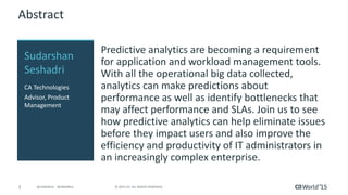 Tech Talk: Predictive Workload Analytics with CA Workload Automation ...