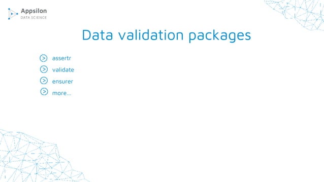 Tech talk - Data Validation with assertr | PPT