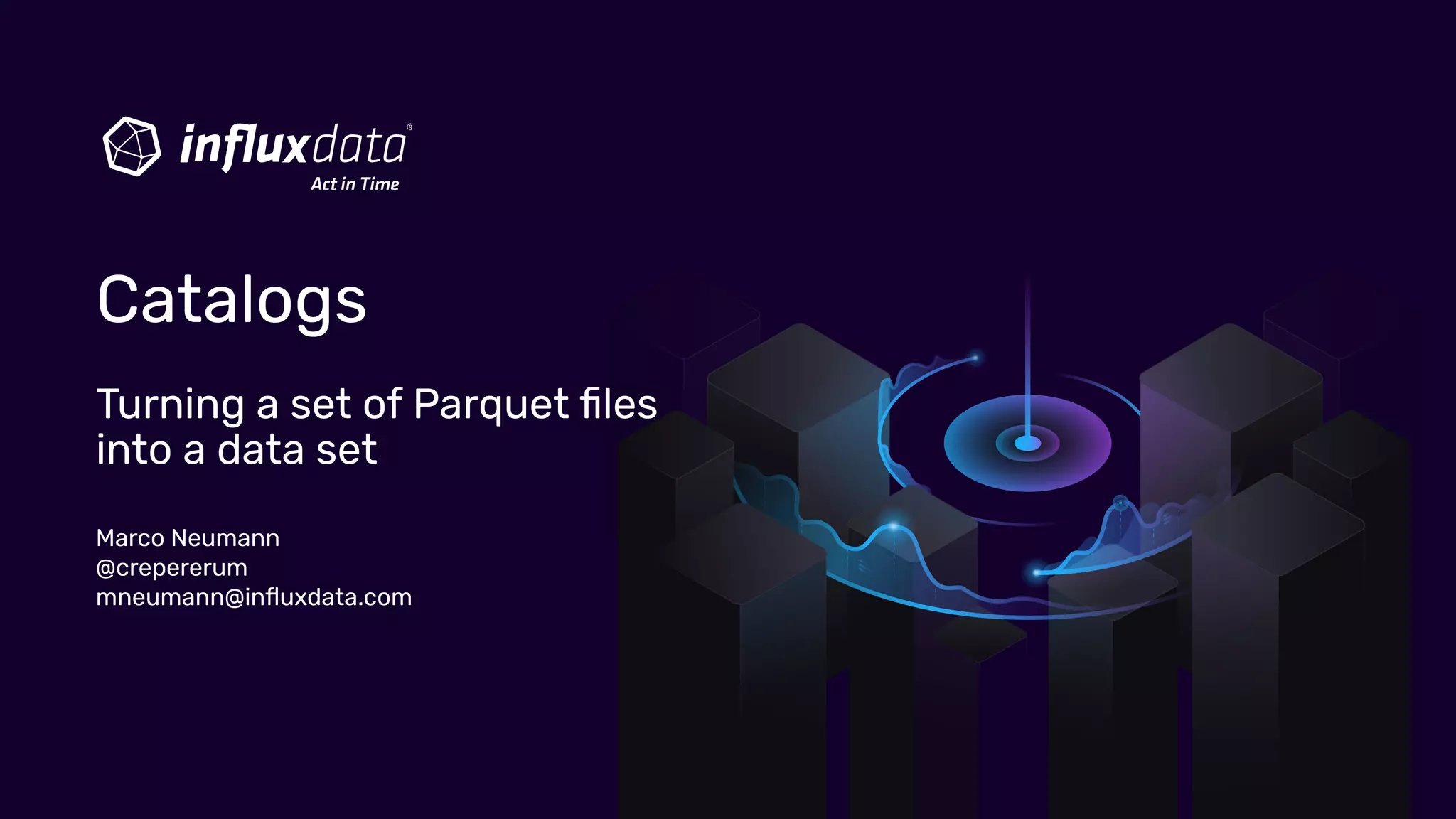 Catalogs - Turning a Set of Parquet Files into a Data Set | PDF