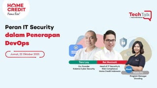 TechTalk 2021: Peran IT Security dalam Penerapan DevOps | PDF