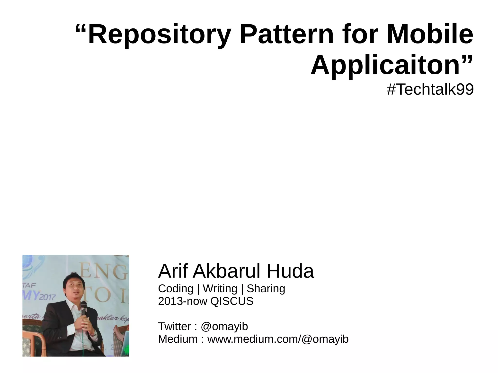 an implementation of repository pattern for mobile application | PPT