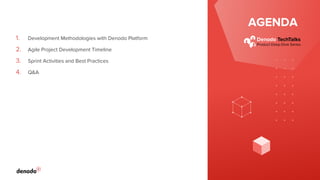 Agile Development Lifecycle and Best Practices with Denodo | PPT