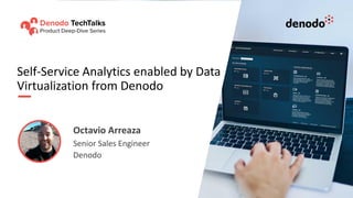 Self Service Analytics enabled by Data Virtualization from Denodo | PDF | Cloud Computing | Internet