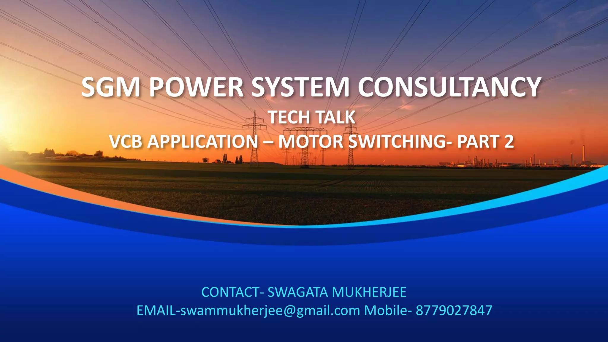 TECH TALKS VCB SWITCHING- Part 2.pdf | Home Appliances | Home & Garden