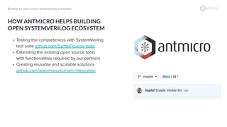 Tech talk with Antmicro - Building an open source system verilog ecosystem | PPT