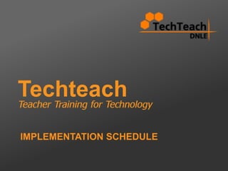 Techteach activity schedule | PPT