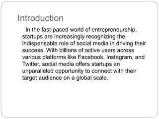 The Social Media's Role in Startup Success | PPTX