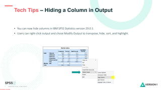 Tech Tips - Hiding Columns in Output in IBM SPSS Statistics.pptx