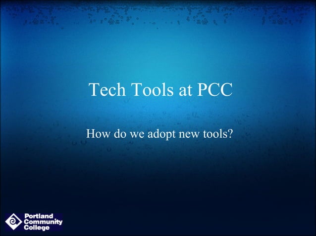 Tech Tools At PCC | PPT