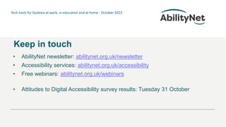 Tech Tools for Dyslexia at work, in education and at home | PPTX