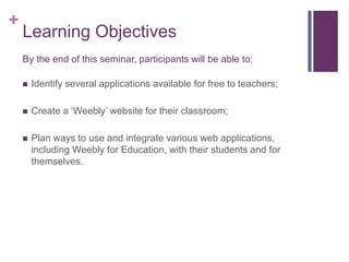 Creating a Classroom Website Using Weebly | PPTX | Web Development ...