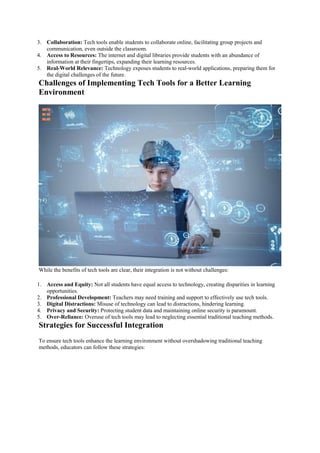 Tech Tools For Better Learning Environment: Role, Challenges ...