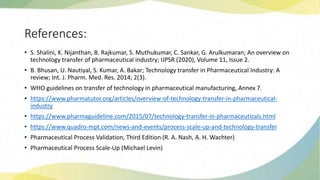 Technology Transfer and Scale-up in Pharmaceutical Industry | PPTX