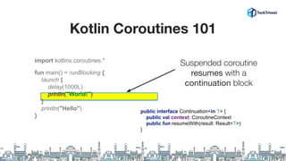 Tackling Asynchrony with Kotlin Coroutines | PPT