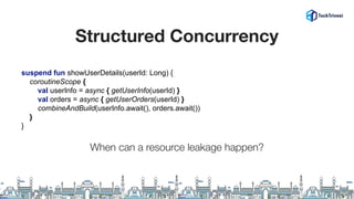 Tackling Asynchrony with Kotlin Coroutines | PDF | Web Development | Internet