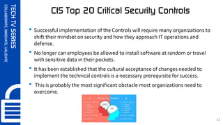 SynerComm's Tech TV series CIS Top 20 Critical Security Controls #1 | PPT