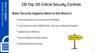SynerComm's Tech TV series CIS Top 20 Critical Security Controls #3 | PPT