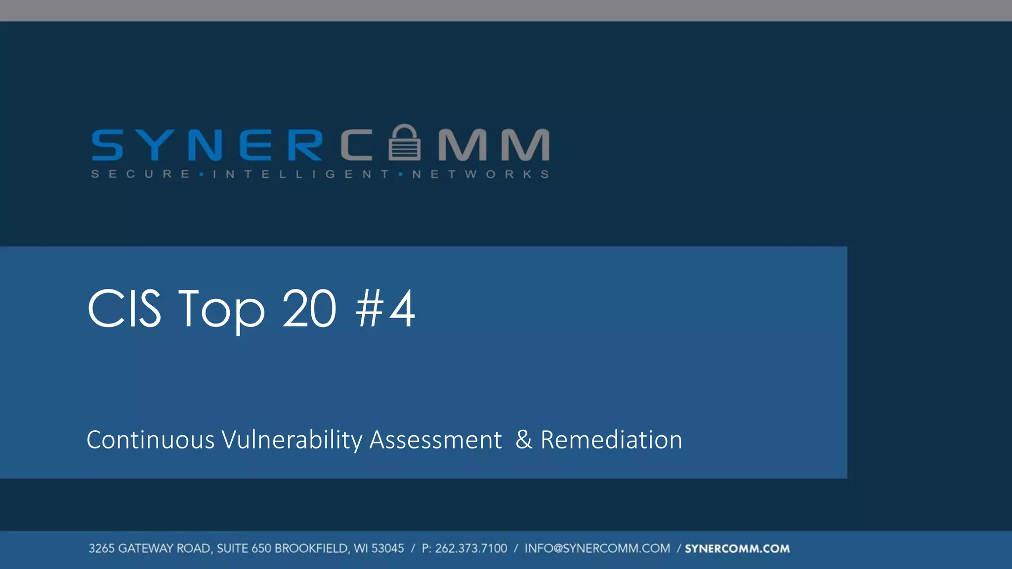 SynerComm's Tech TV series CIS Top 20 Critical Security Controls #4 | PDF