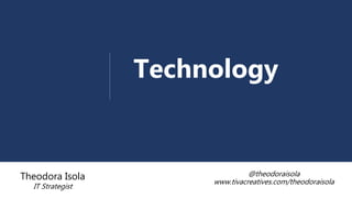 Tech Up Your Business by Theodora Isola | PPT