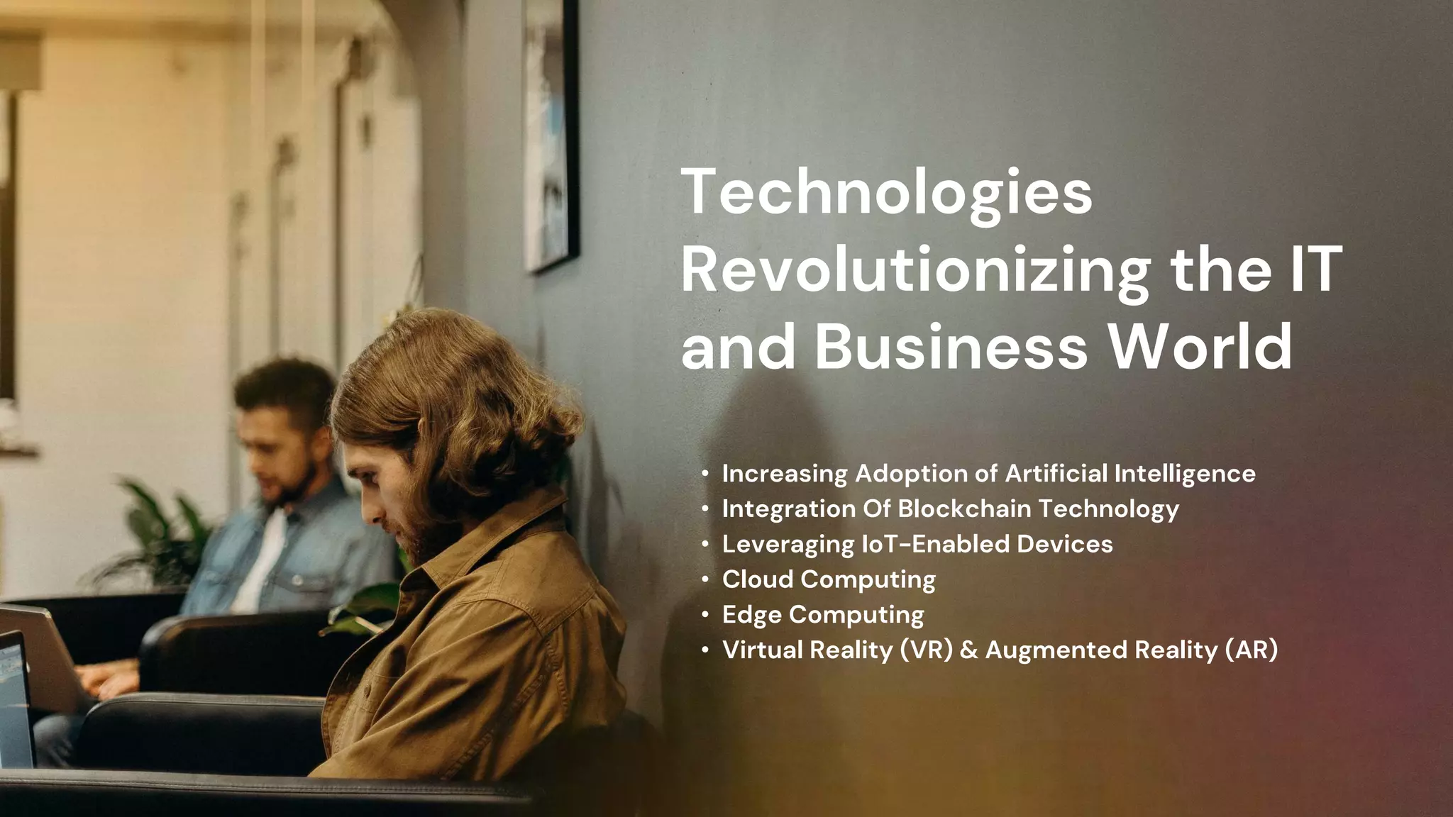 Techventure - Emerging Technology Trends in The Future of IT & Business ...