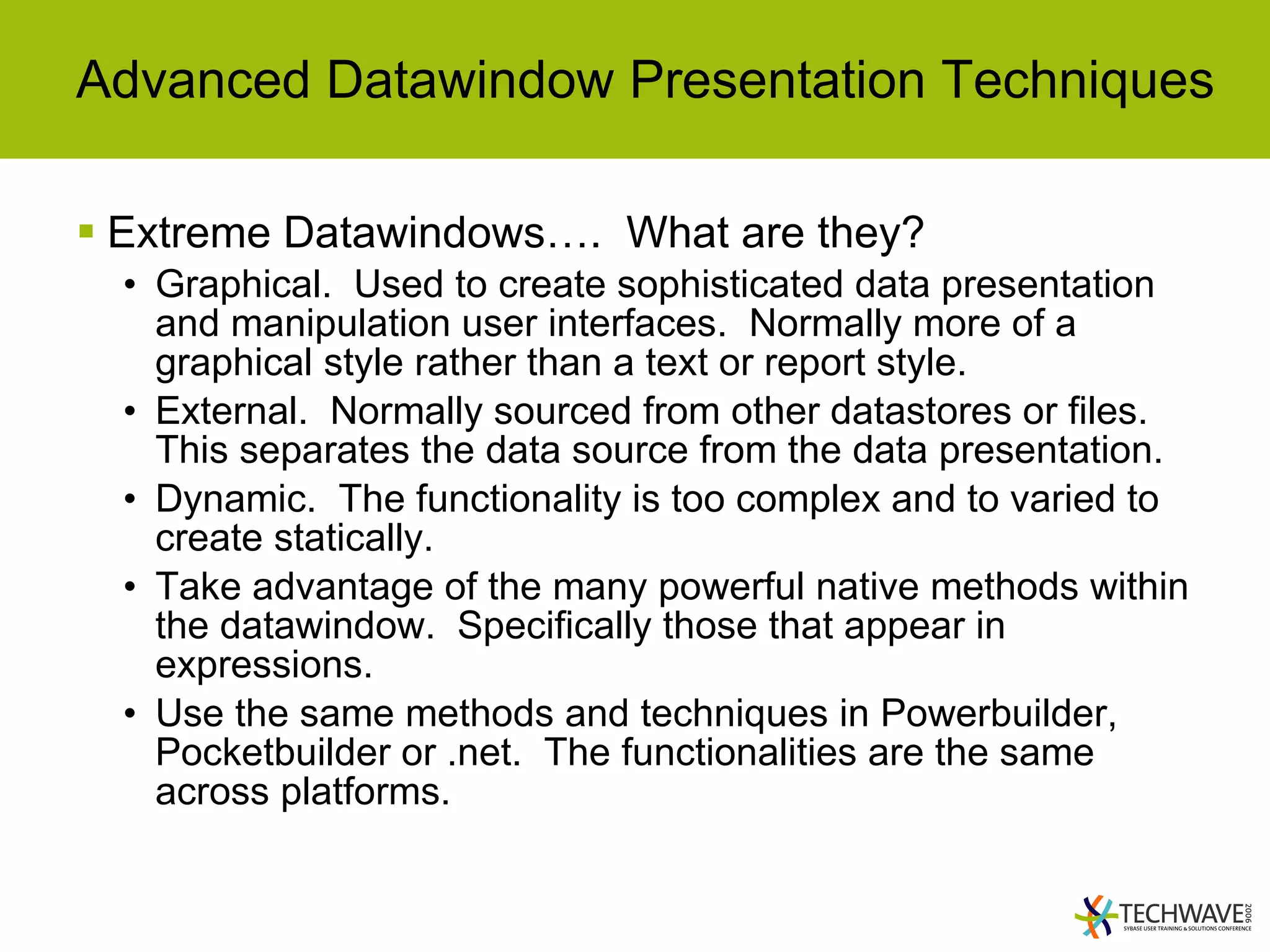 Techwave 2006 Advanced Datawindow Techniques | PPT | Programming ...