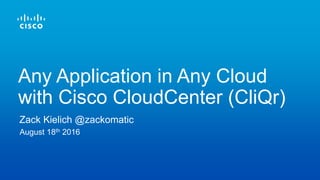 TechWiseTV Workshop: Cisco CloudCenter (CliQr) | PPTX