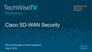 TechWiseTV Workshop: SD-WAN Security | PPT