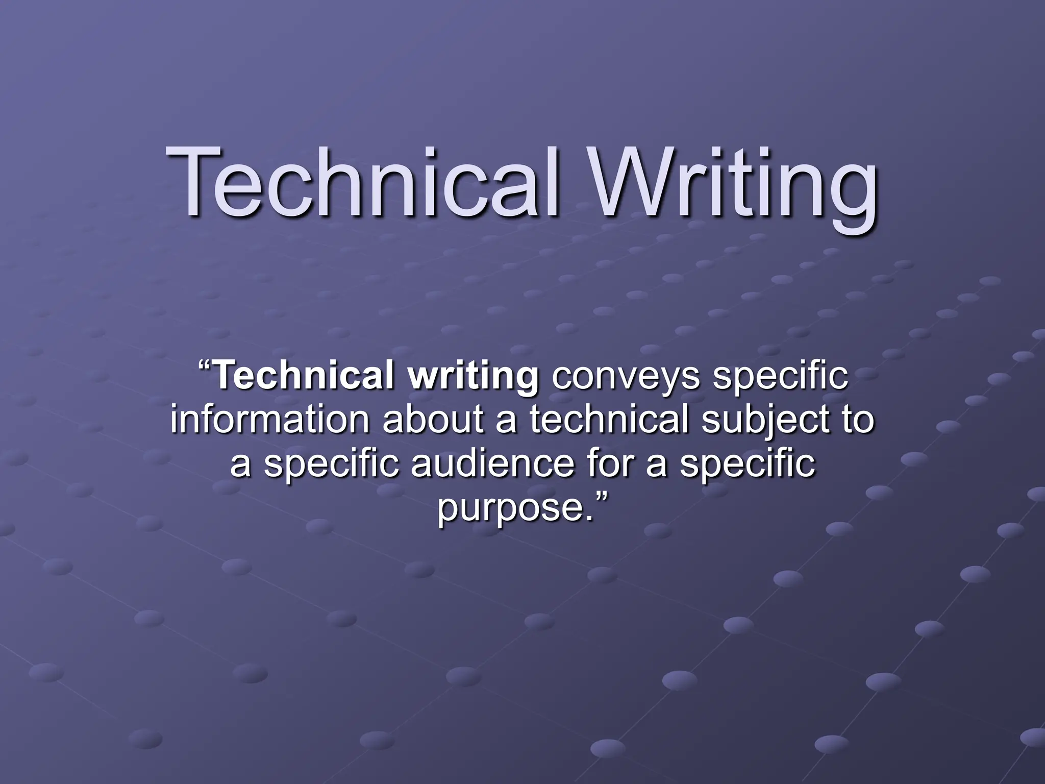 Technical Writing presentation introductory.ppt