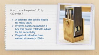 Perpetual Flip Calendar for Tech Project | PPT