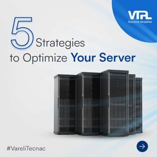5 Strategies to Optimize Your Server.pdf