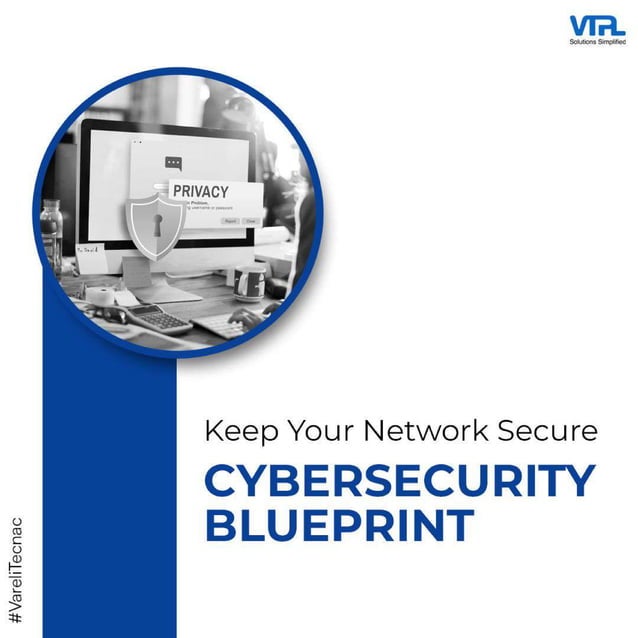 Keep Your Network Secure with Cybersecurity Blueprint. | PDF