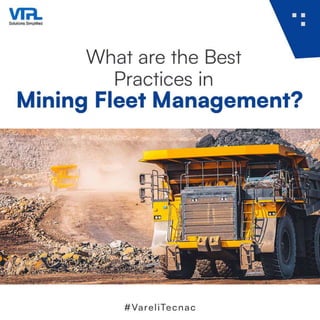 What are the Best Practices in Mining Fleet Management? | PDF