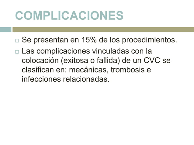 Tecnica de colocación de cateter venoso central | PPTX