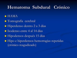 Técnica quirúrgica del Hematoma subdural crónico | PPT