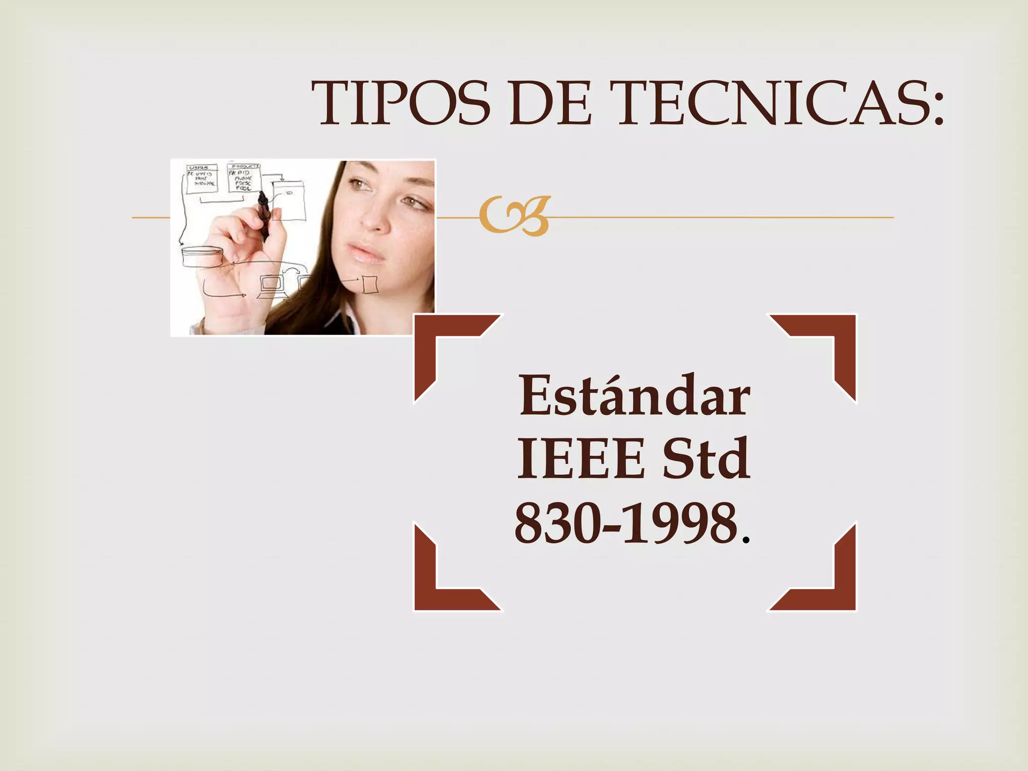 Tecnicas para presentar informe de requerimientos | PPTX